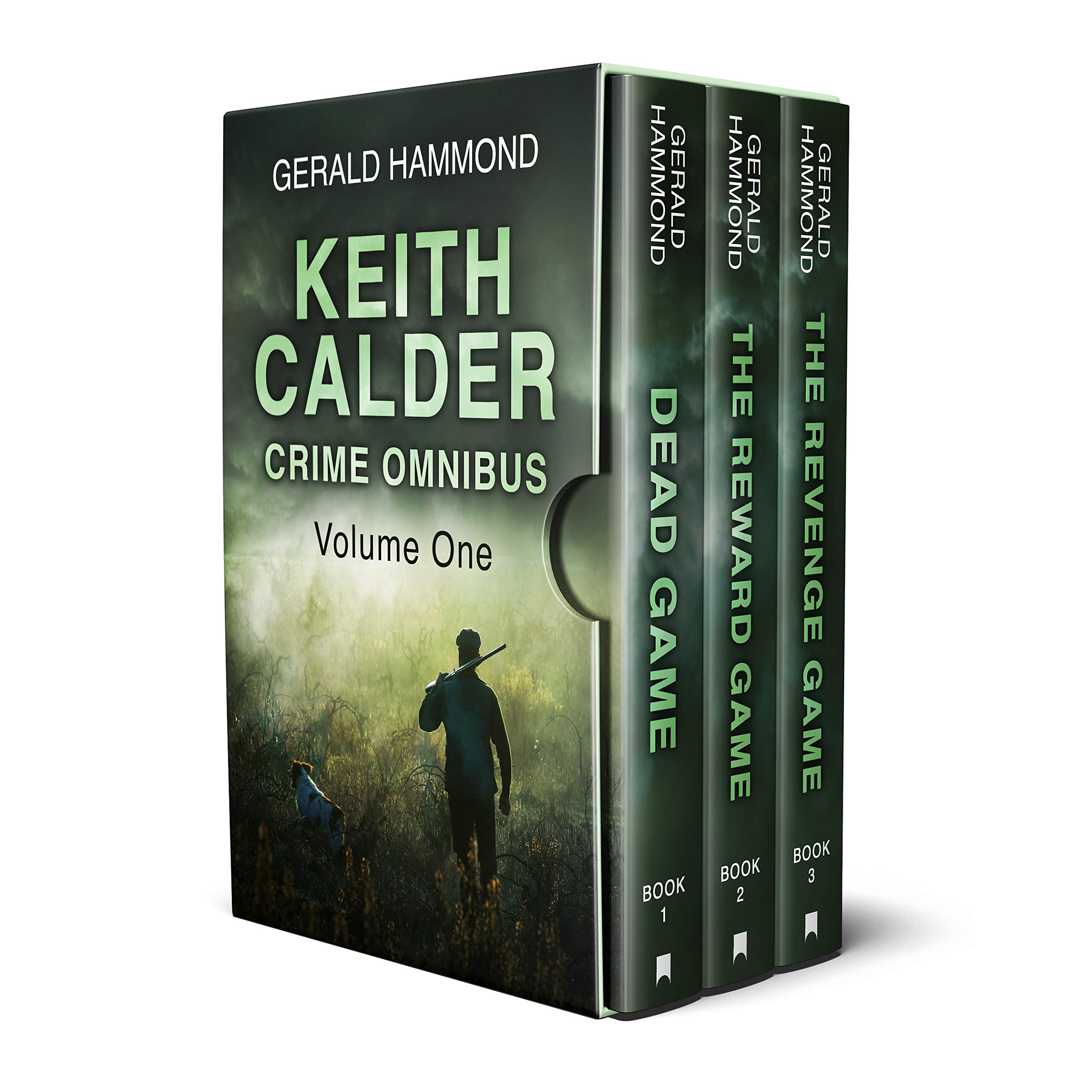 Keith Calder Crime Omnibus: Volume One by Gerald Hammond | Goodreads