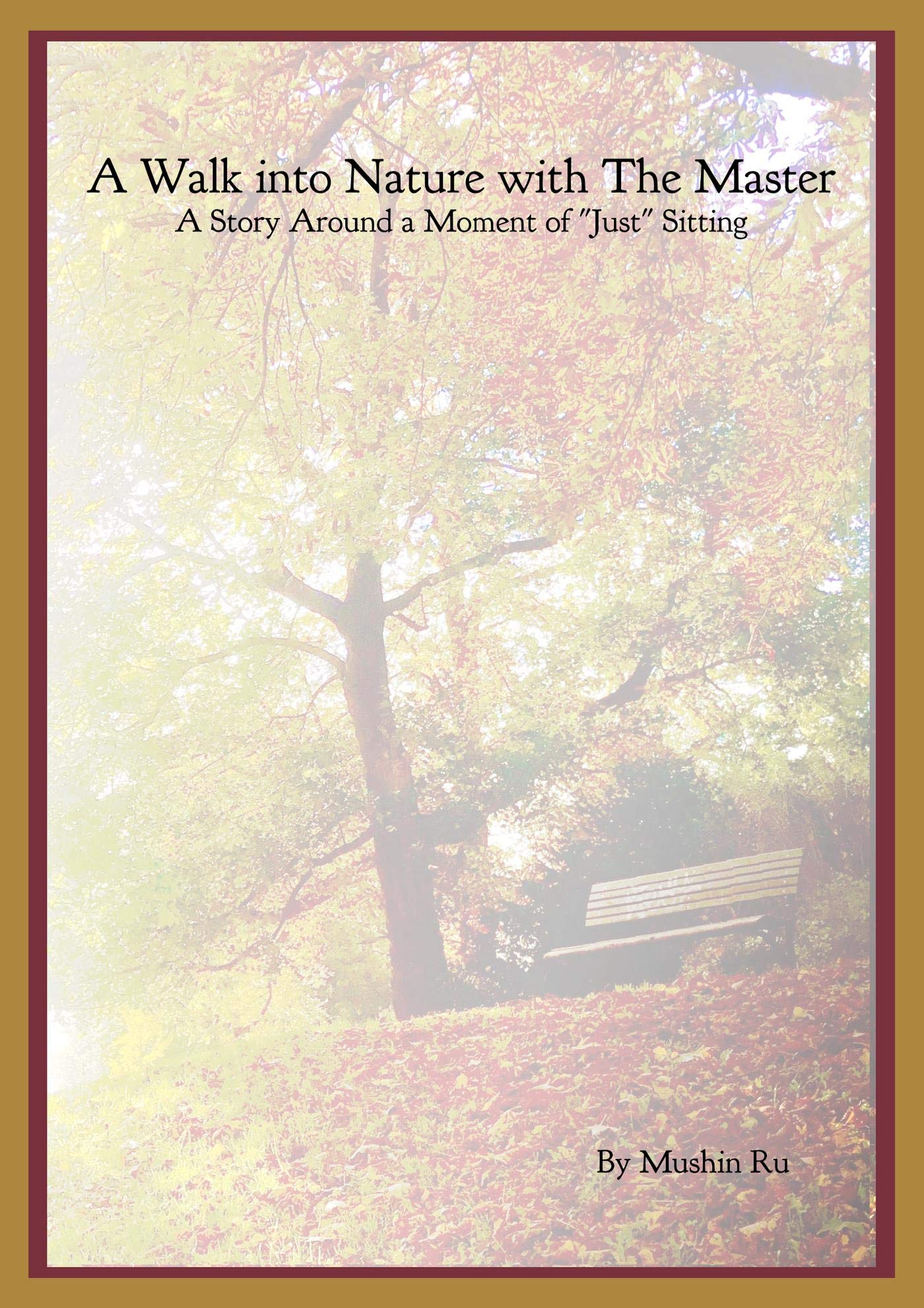 Conversations with Nature (A Way of Life Book 2) by Mushin Ru | Goodreads