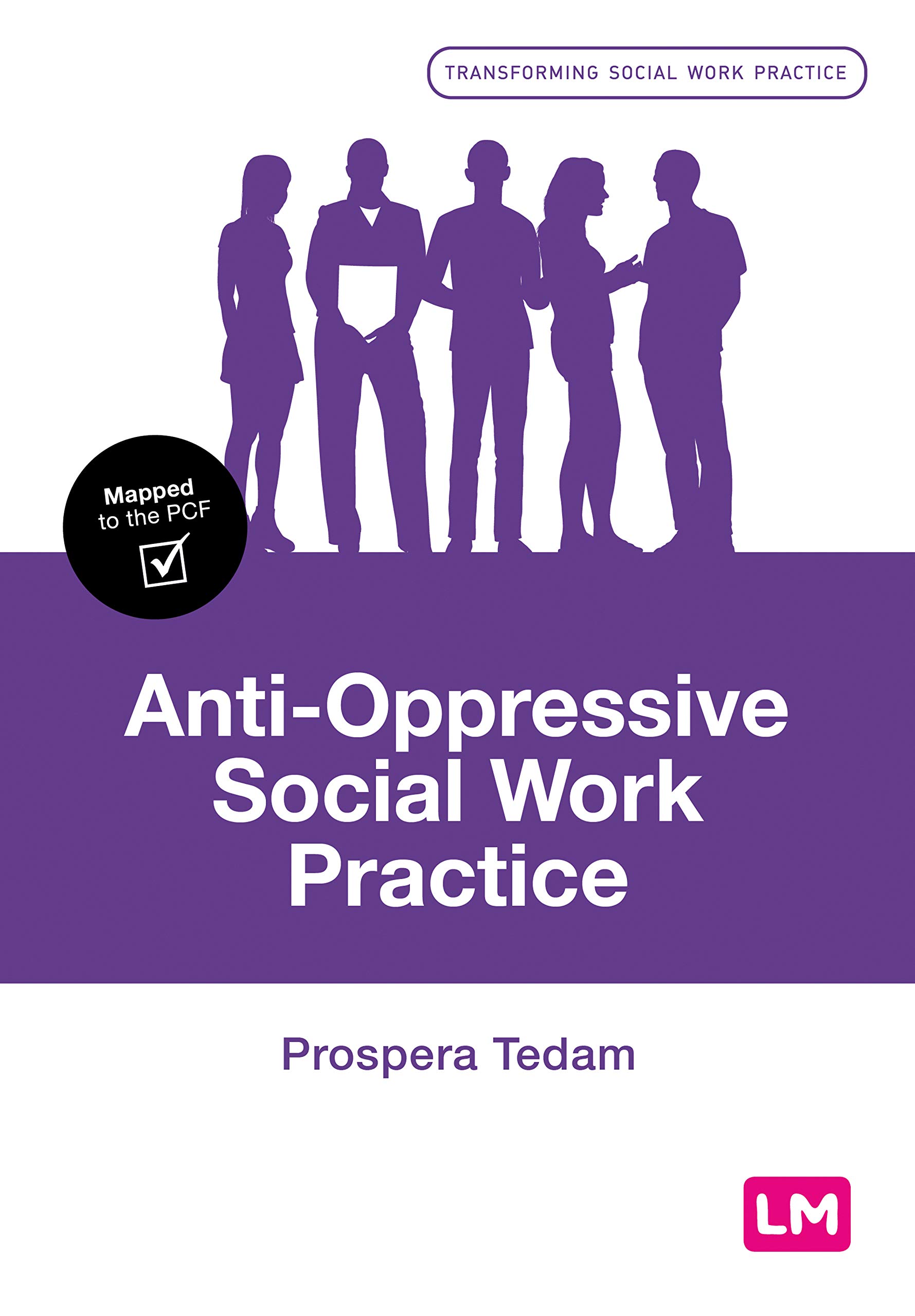 Anti-Oppressive Social Work Practice by Prospera Tedam | Goodreads