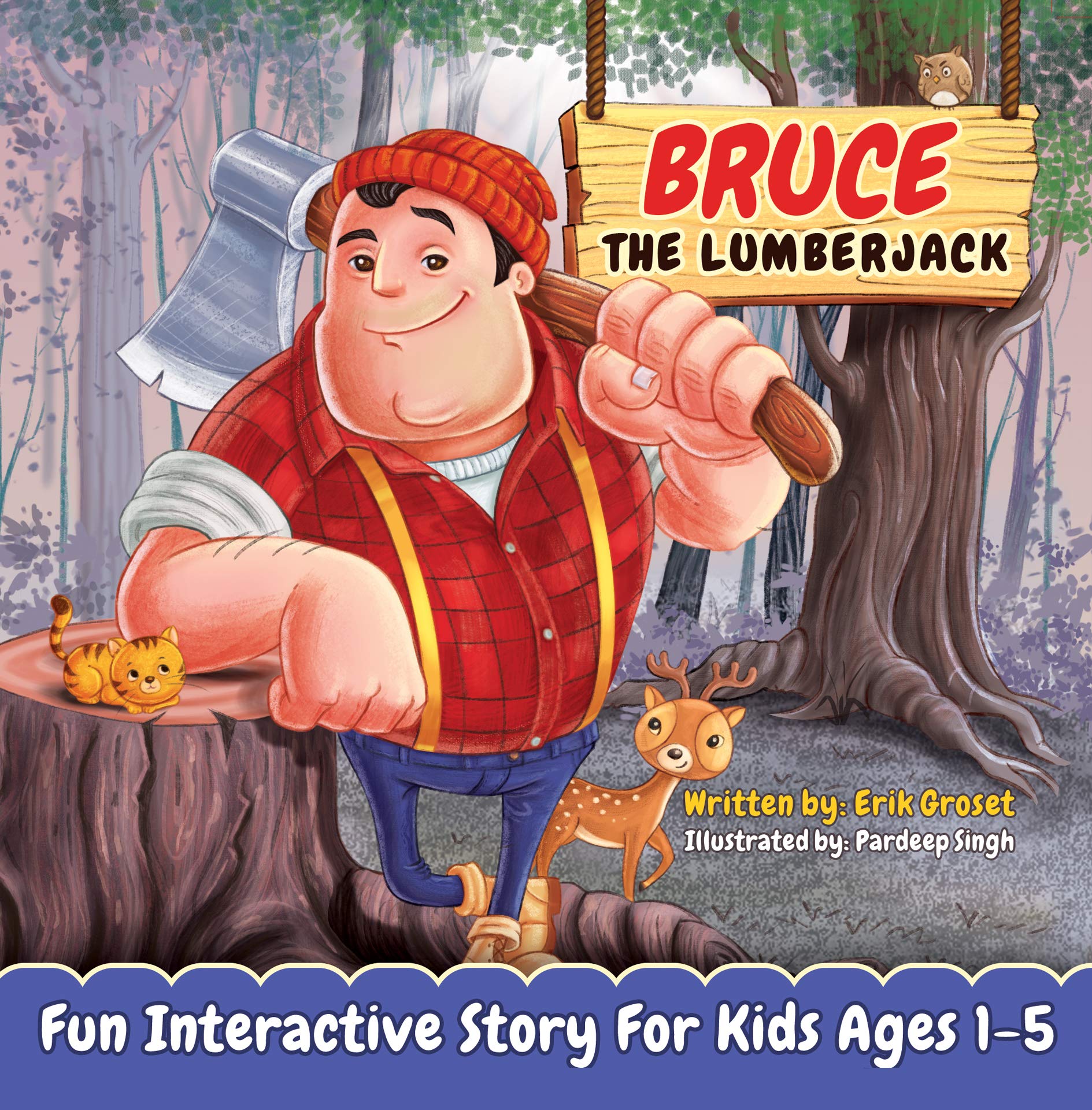Bruce the Lumberjack - Bedtime Book for Toddler: Fun Interactive ...