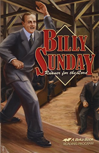 Billy Sunday: Runner for the Lord by Elaine Cunningham | Goodreads