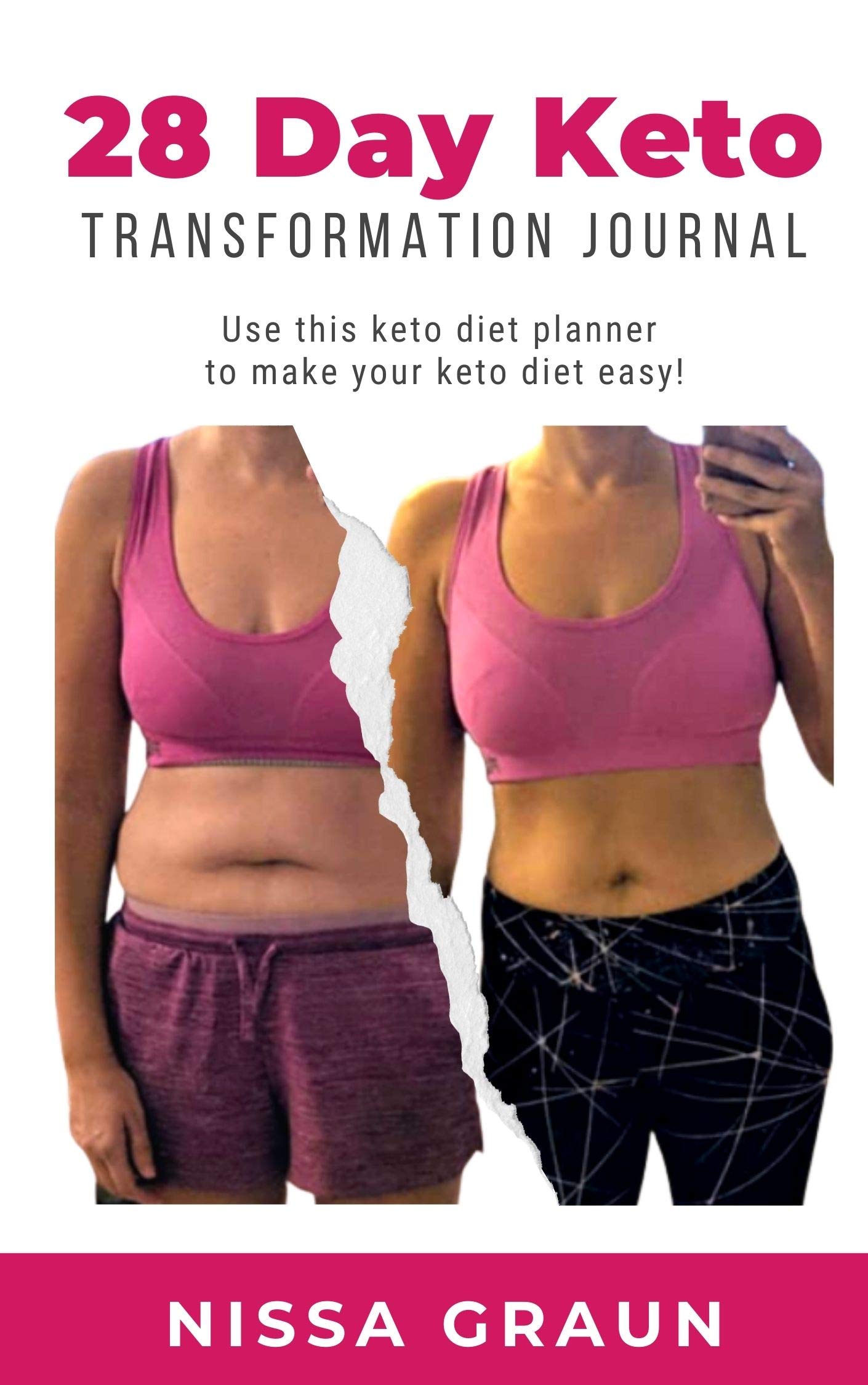 28 Day Keto Transformation Journal: Use this keto diet planner to make ...