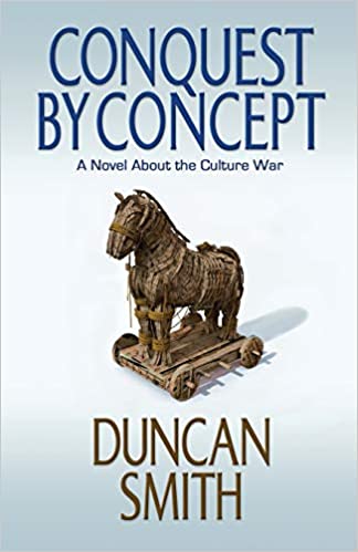 Conquest By Concept by Duncan Smith | Goodreads