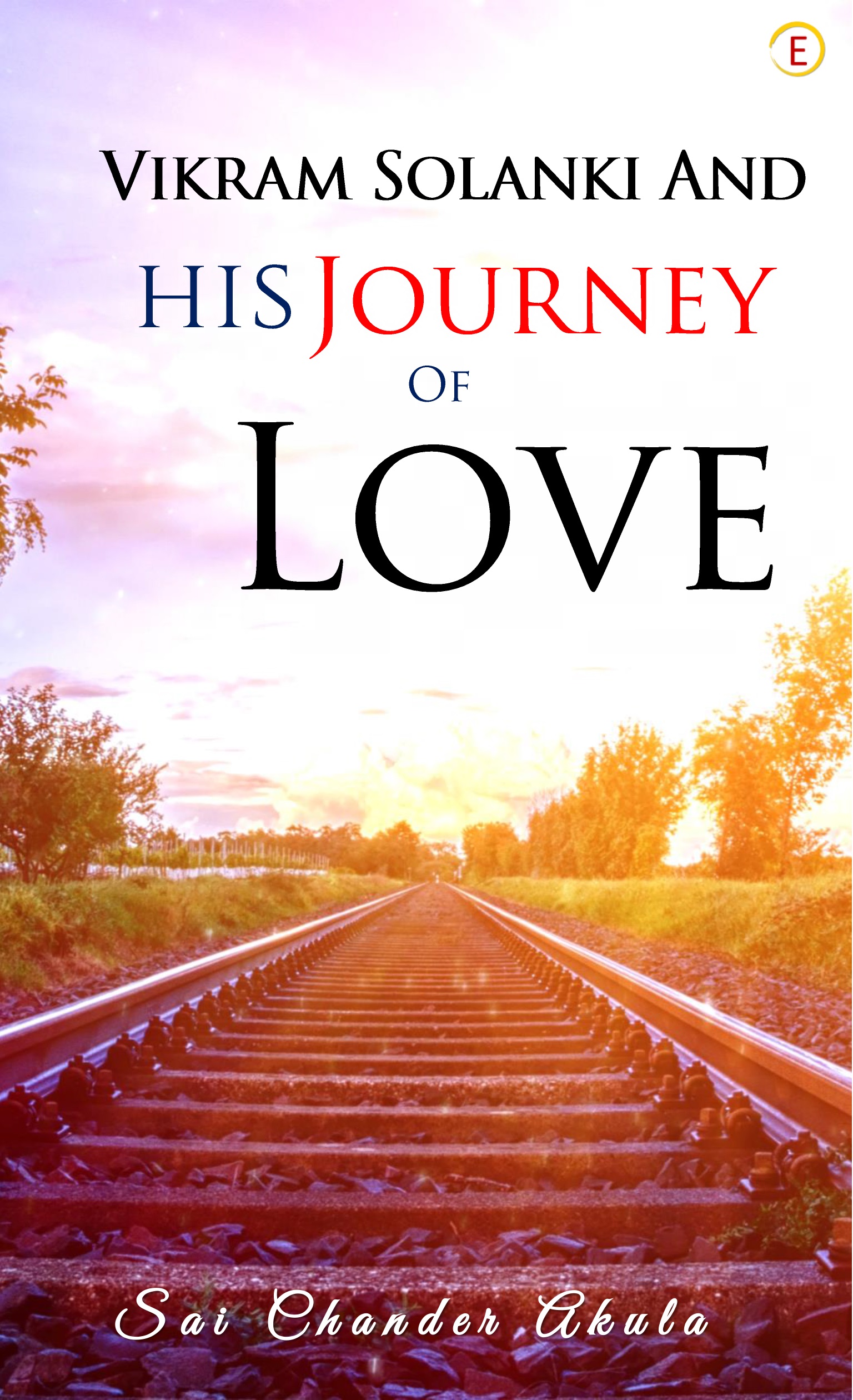 Vikram Solanki And His Journey Of Love by Sai Chander Akula | Goodreads