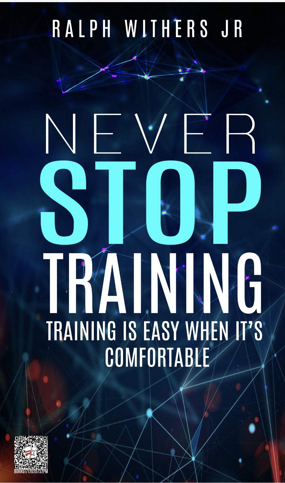 Never Stop Training : Training is easy when it’s comfortable by Ralph ...