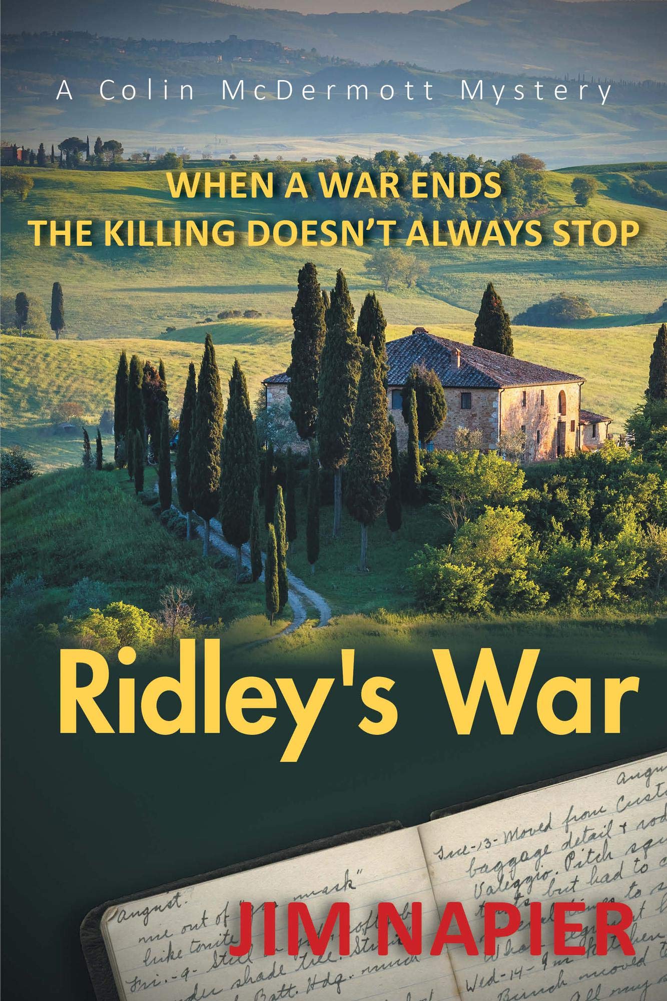 Ridley's War: When a War Ends the Killing Doesn't Always Stop by Jim ...