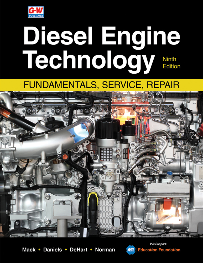 Diesel Engine Technology: Fundamentals, Service, Repair by James P ...