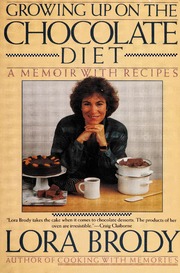 Growing up on the Chocolate Diet by Lora Brody | Goodreads