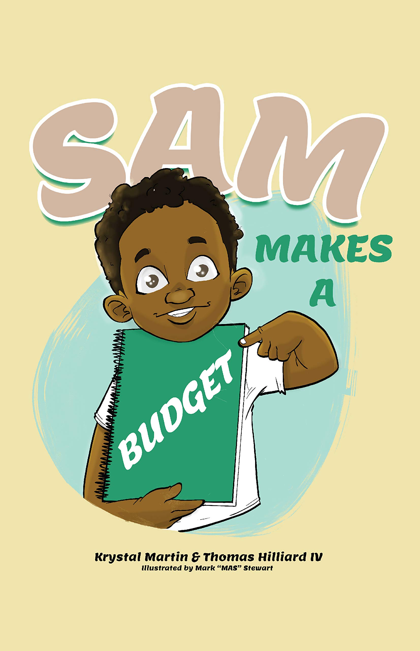 Sam Makes a Budget (Sam Book Series 1) by Krystal Martin | Goodreads