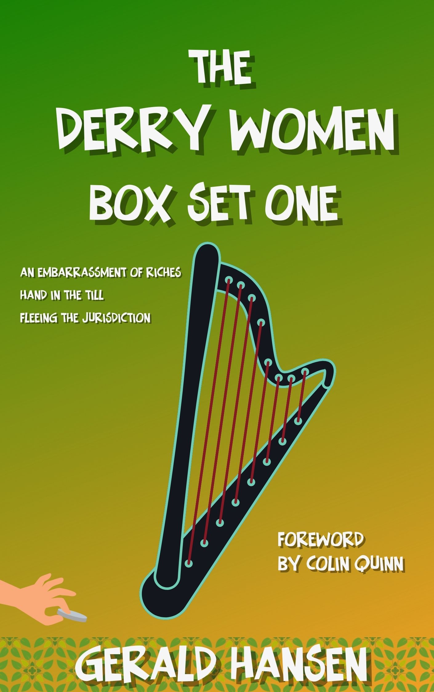 The Derry Women Series Box Set by Gerald Hansen | Goodreads