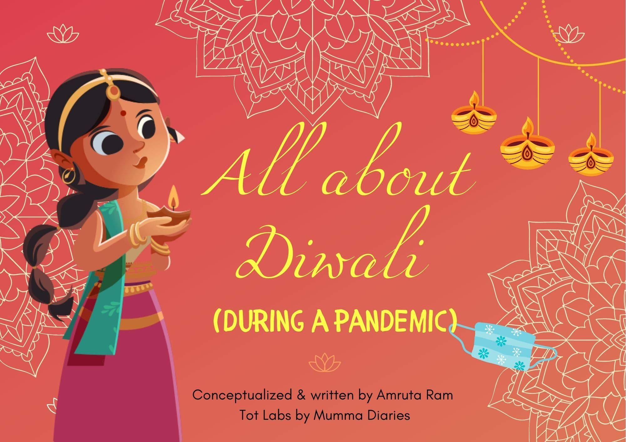 All About Diwali during a pandemic: Children's story book by Amruta Ram ...