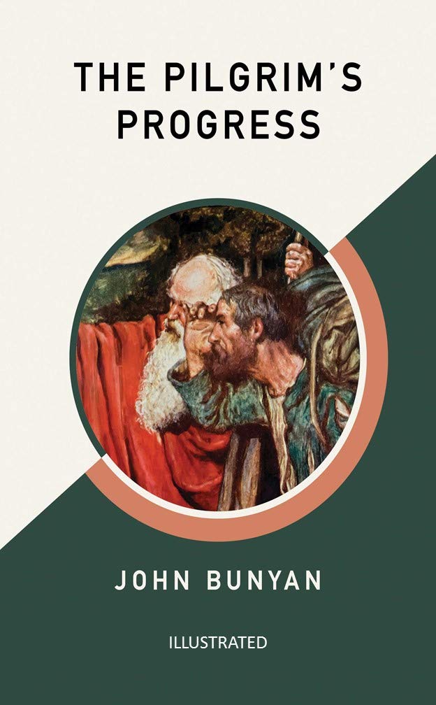 The Pilgrim's Progress Illustrated by John Bunyan | Goodreads