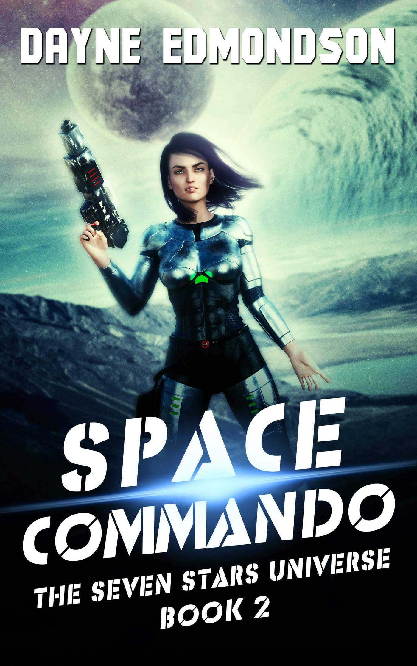 Space Commando (The Seven Stars Universe #2) by Dayne Edmondson | Goodreads