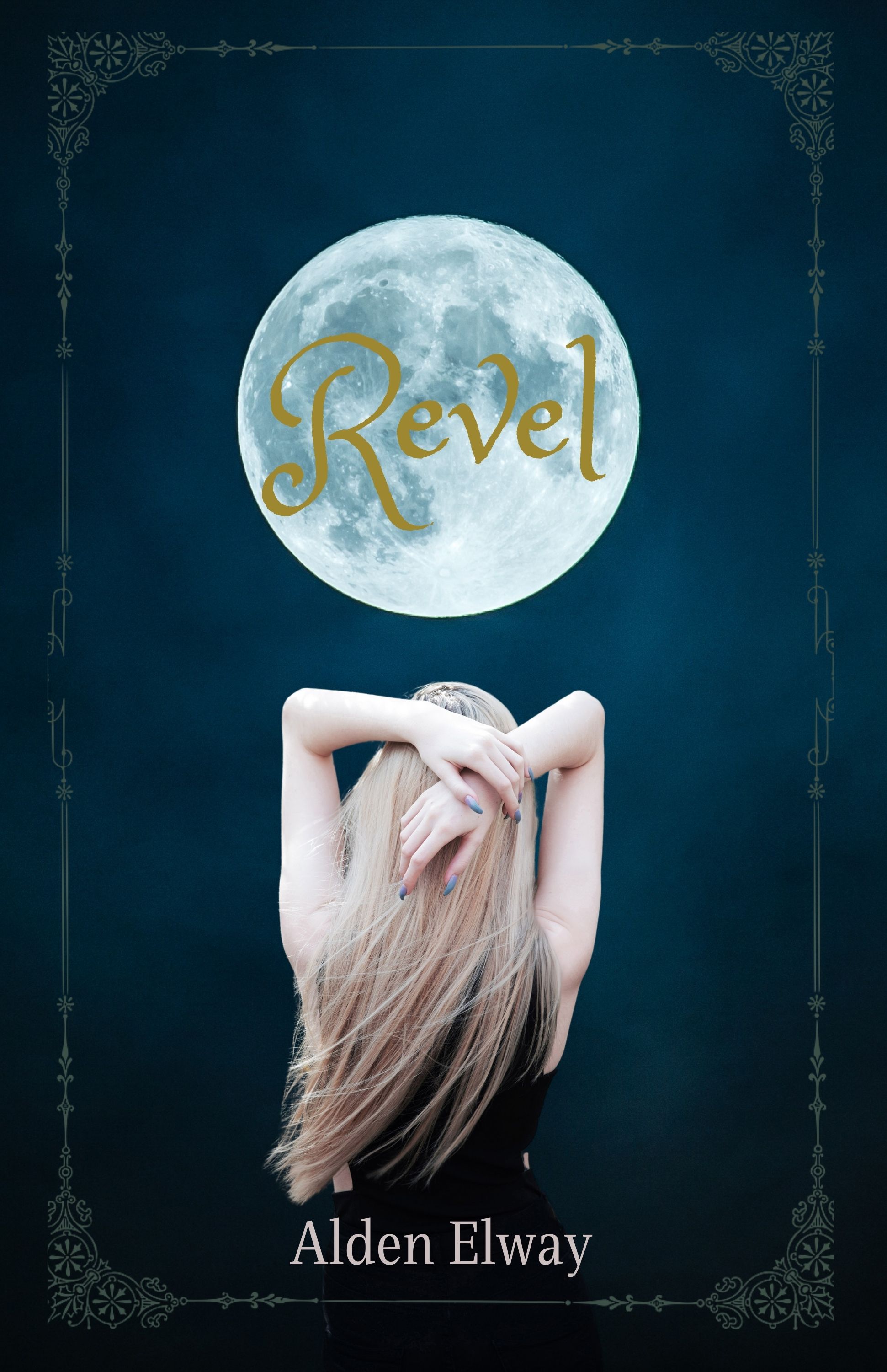 Revel (The Howl Series, #1) by Alden Elway | Goodreads