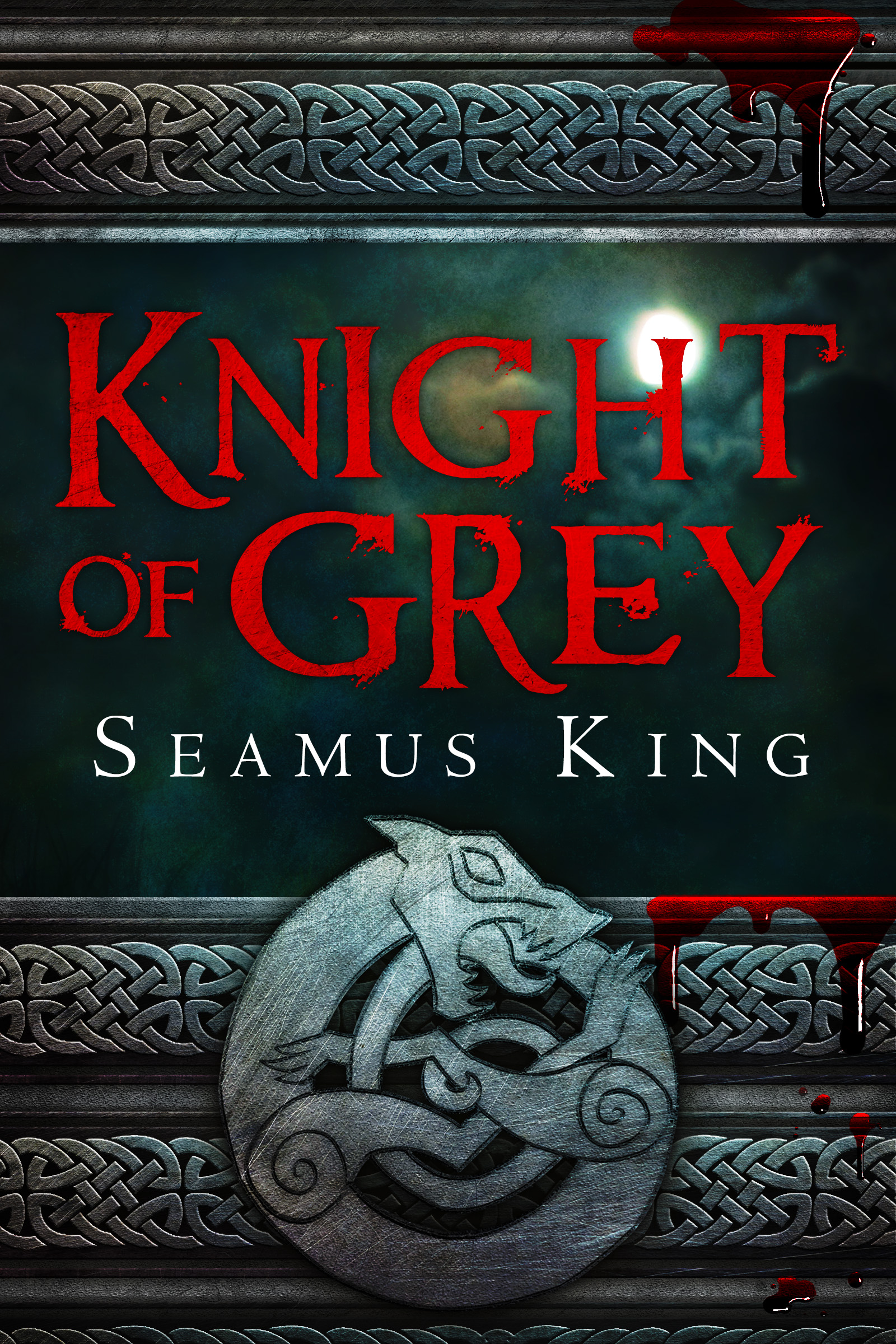 Knight of Grey (The Wolfkin Saga Book 2) by Seamus King | Goodreads