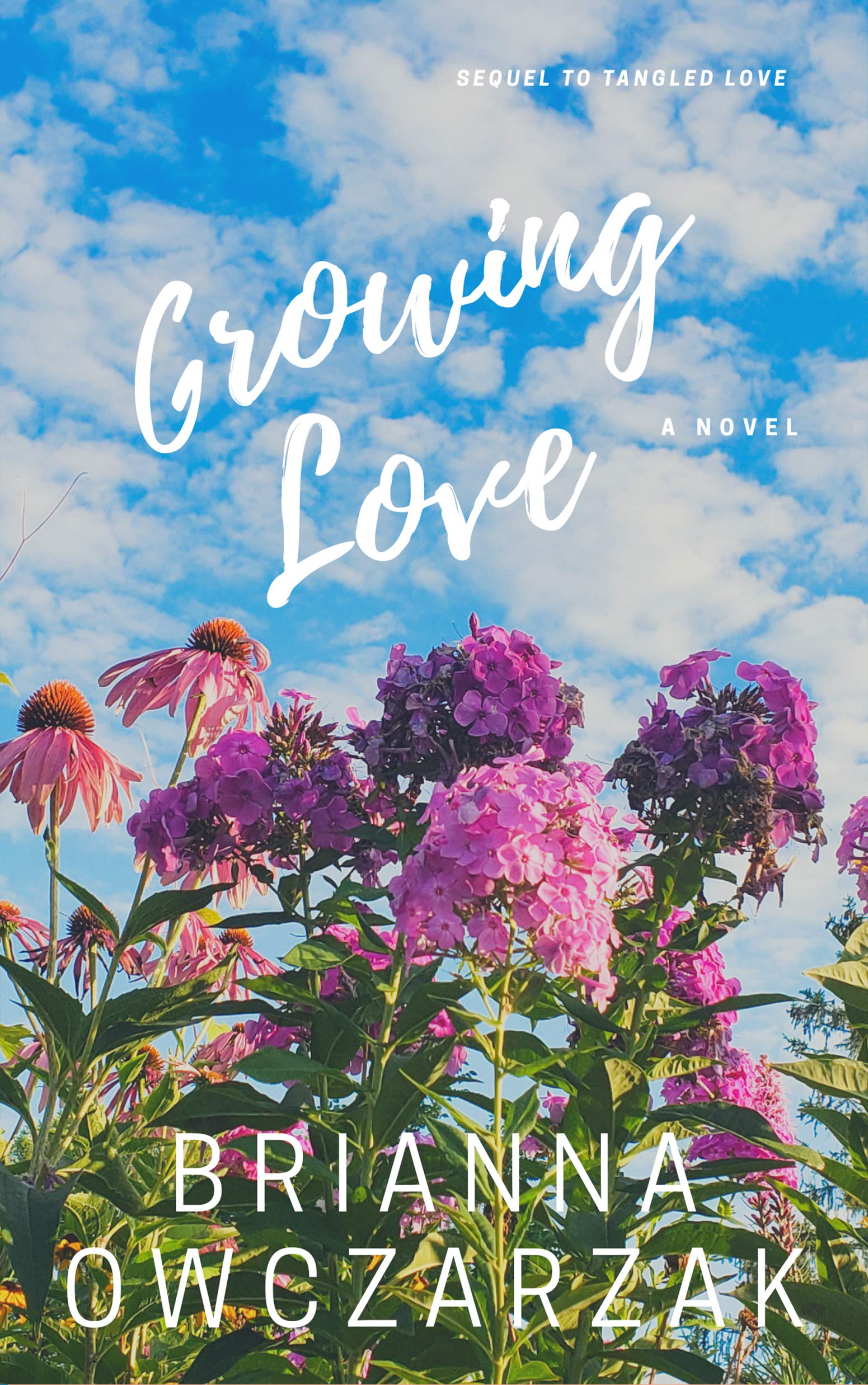 Growing Love (Tangled Love #2) by Brianna Owczarzak | Goodreads