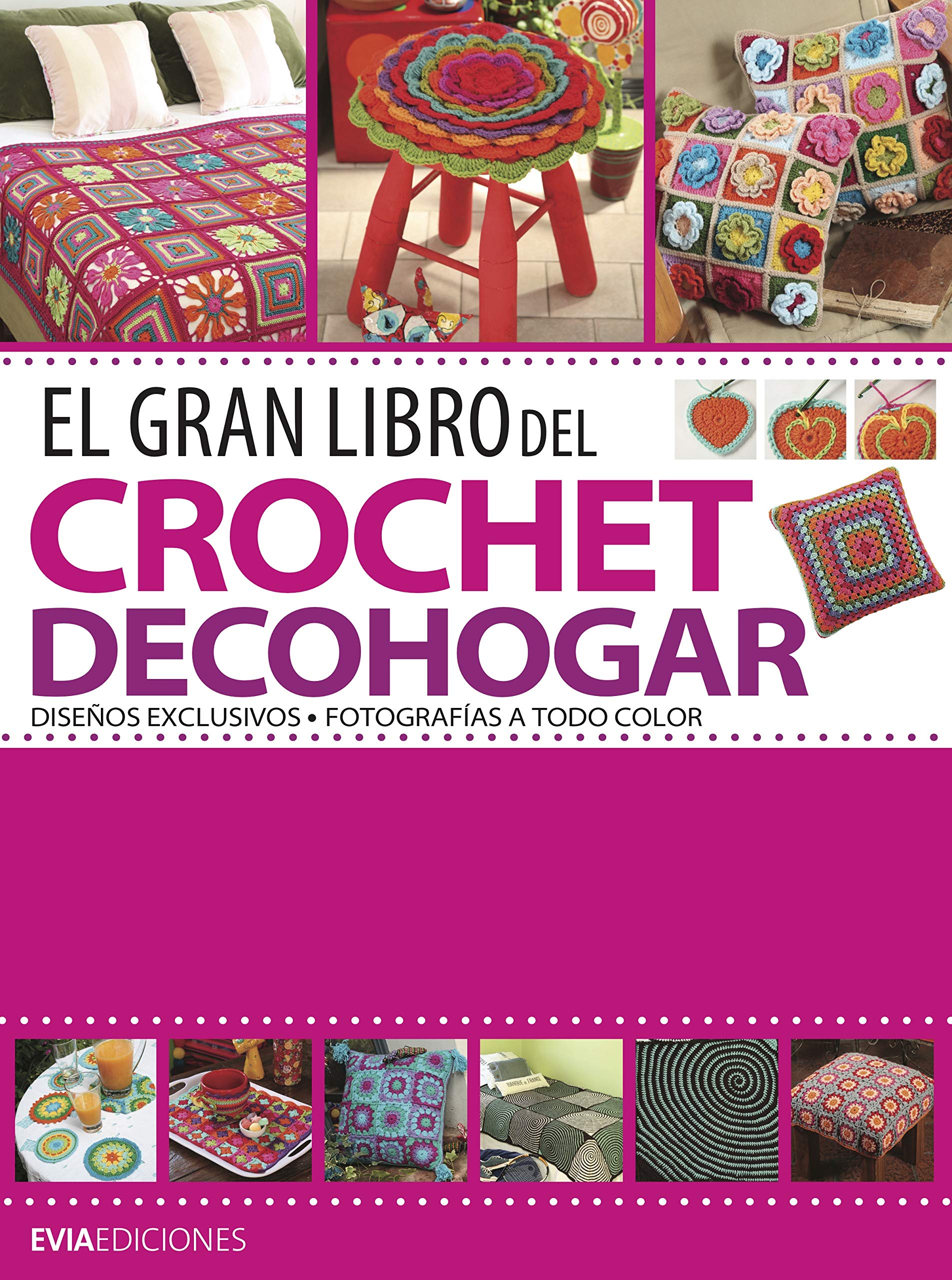 EL GRAN LIBRO DEL CROCHET DECOHOGAR: diseños exclusivos (CROCHET II nº ...