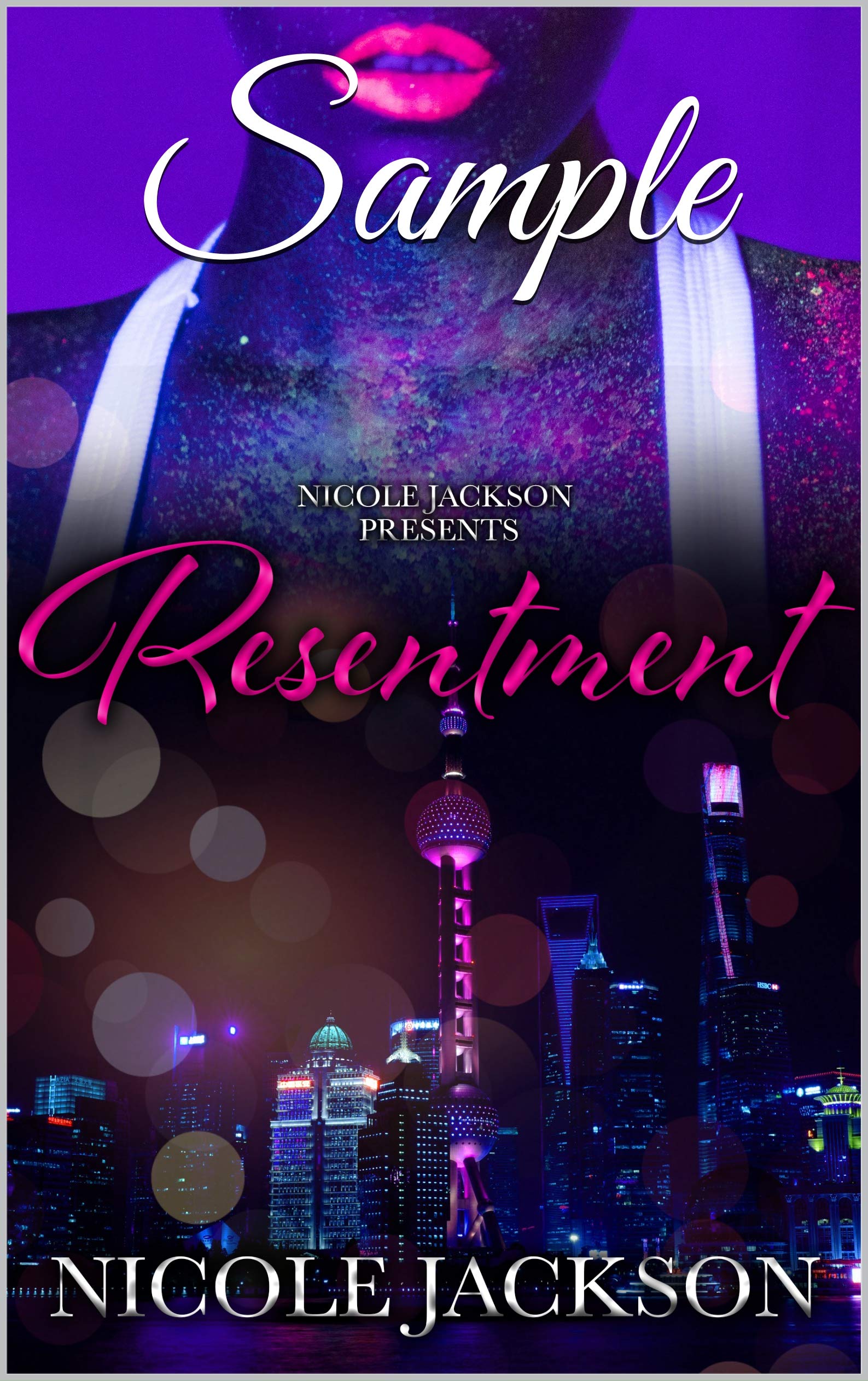 Resentment (Sample) by Nicole Jackson | Goodreads
