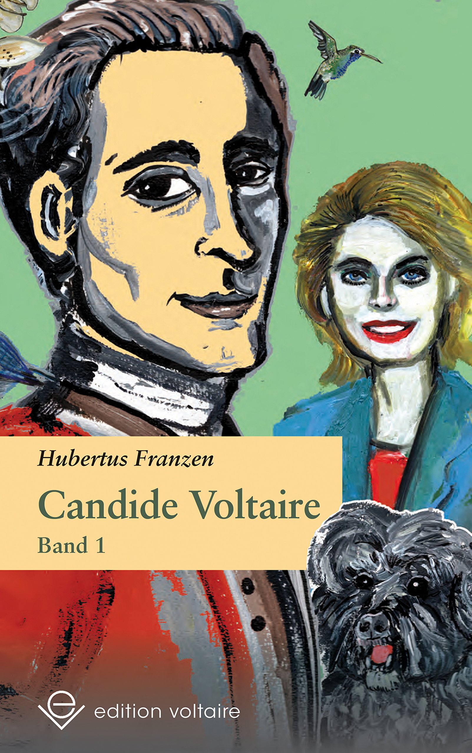 Candide Voltaire: Buch I (German Edition) by Hubertus Franzen | Goodreads