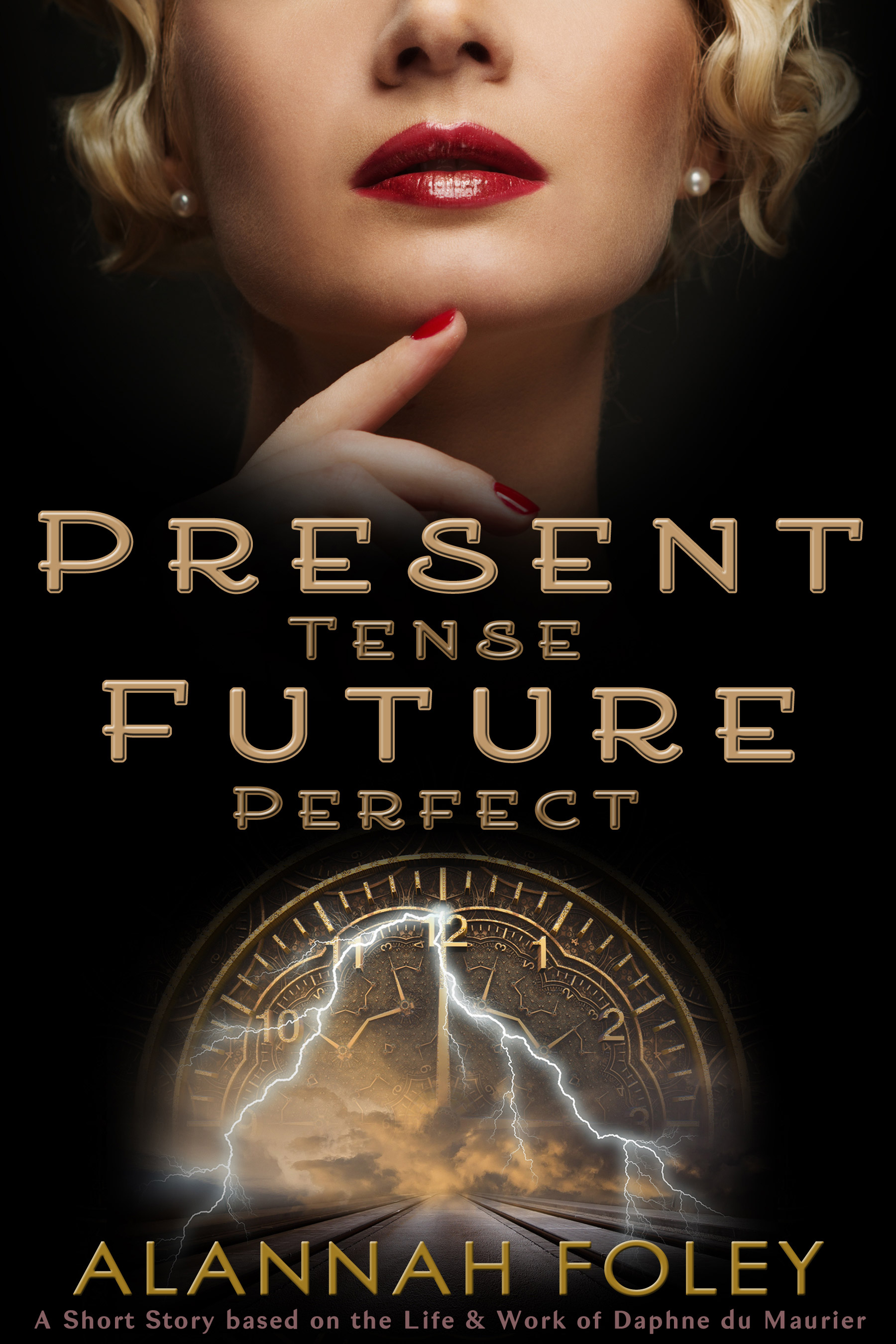 Present Tense, Future Perfect by Alannah Foley | Goodreads