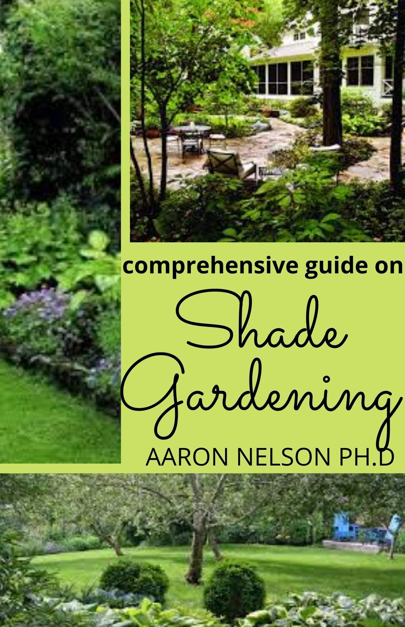 COMPREHENSIVE GUIDE ON SHADE GARDENING: BENEFITS, DESIGN IDEAS AND ...