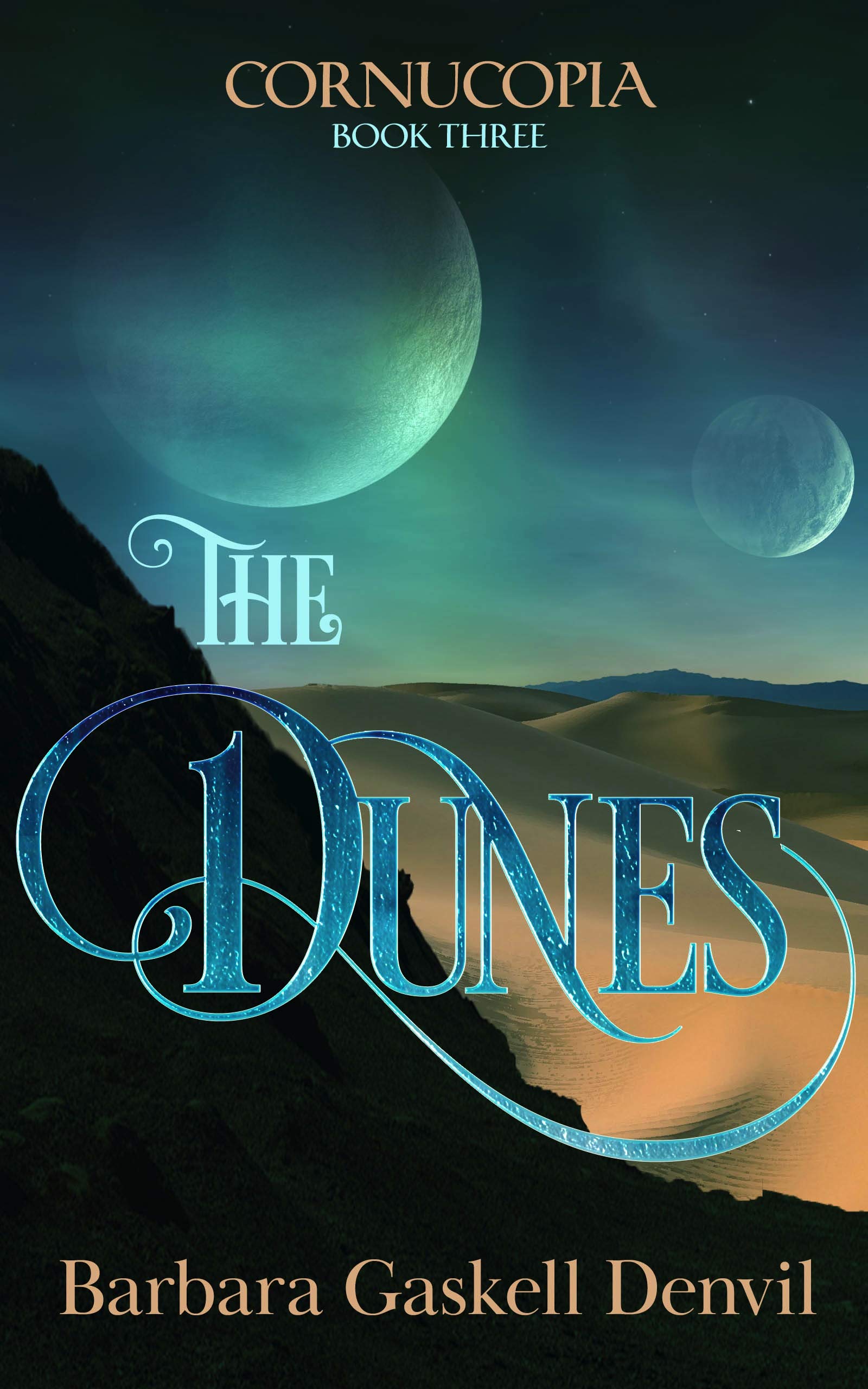 The Dunes (Cornucopia, #3) by Barbara Gaskell Denvil | Goodreads