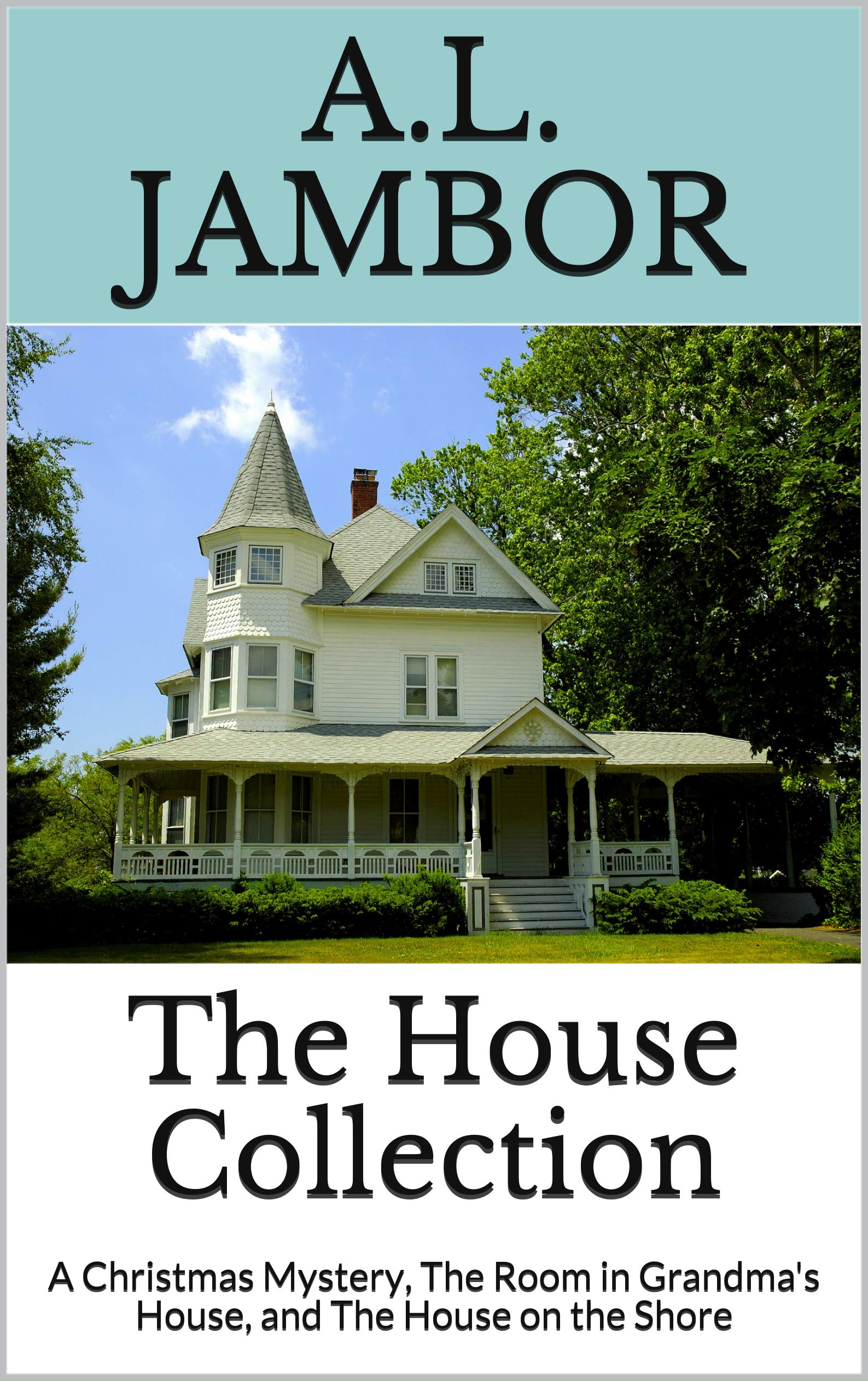 The House Collection: A Christmas Mystery, The Room in Grandma's House ...
