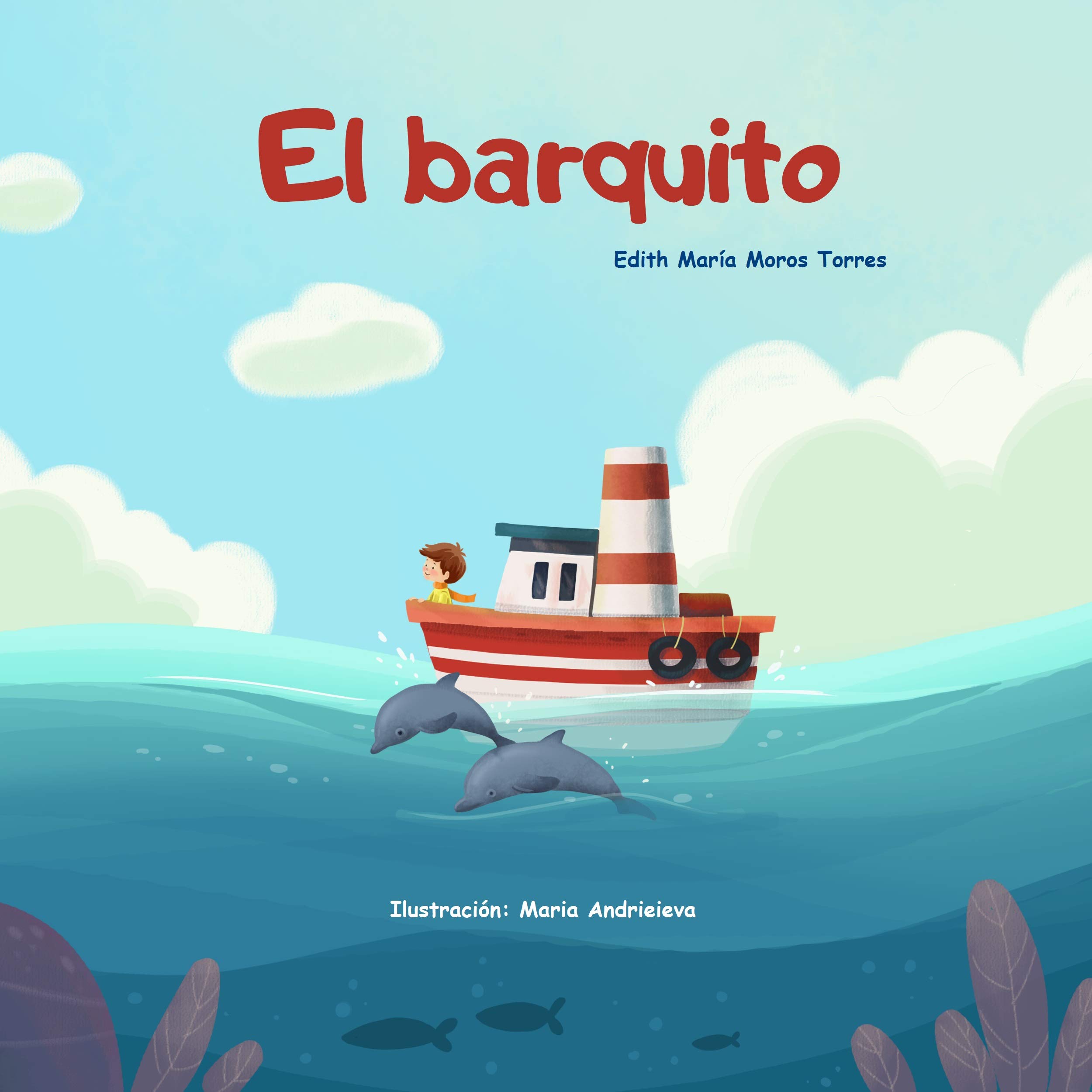 El barquito by Edith Moros Torres | Goodreads