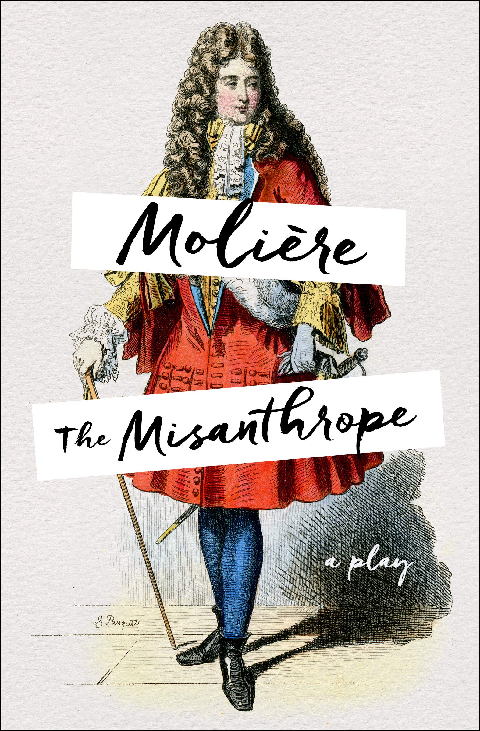 The Misanthrope: A Play by Molière | Goodreads