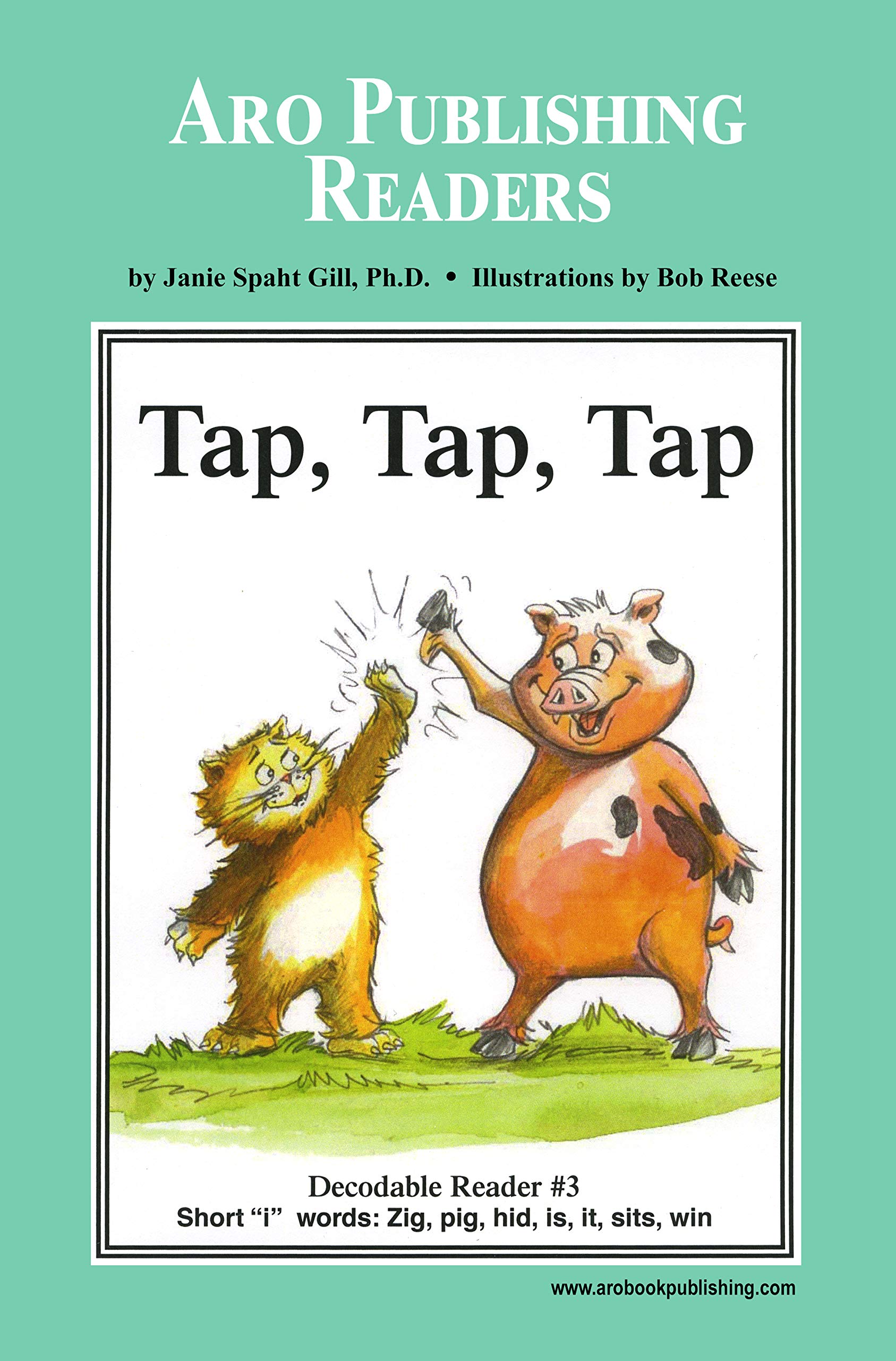 Tap, Tap, Tap (Phonics Decodable Readers Book 3) by Janie Spaht Gill ...