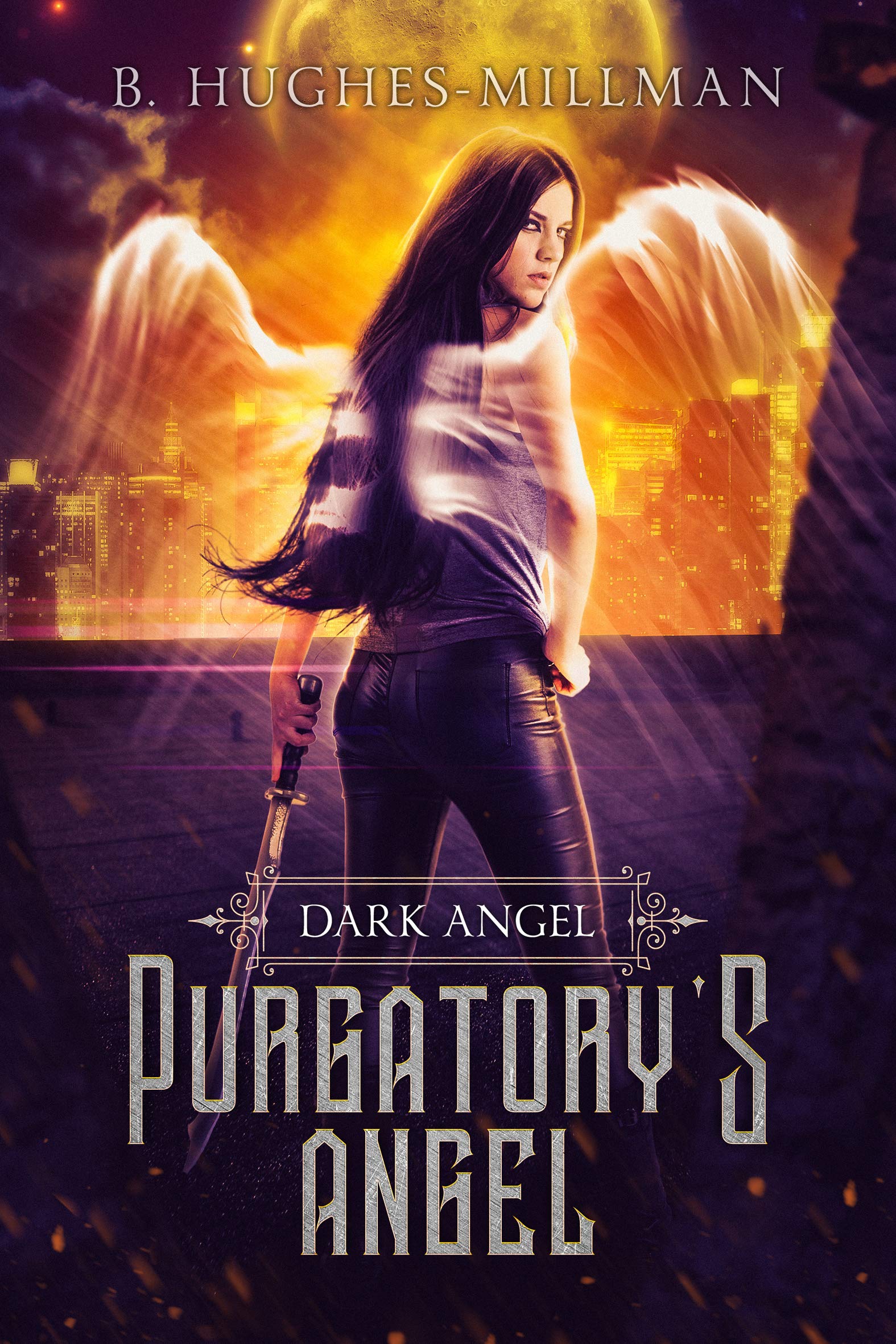 Purgatory's Angel (Dark Angel Book 1) by B. Hughes-Millman | Goodreads