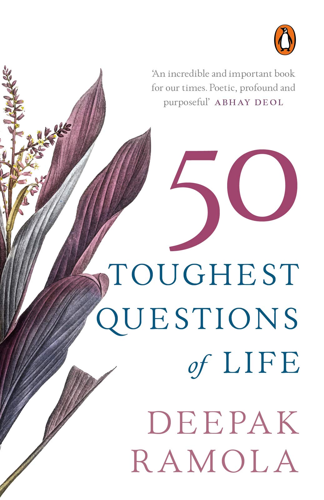 50 Toughest Questions of Life by Deepak Ramola | Goodreads