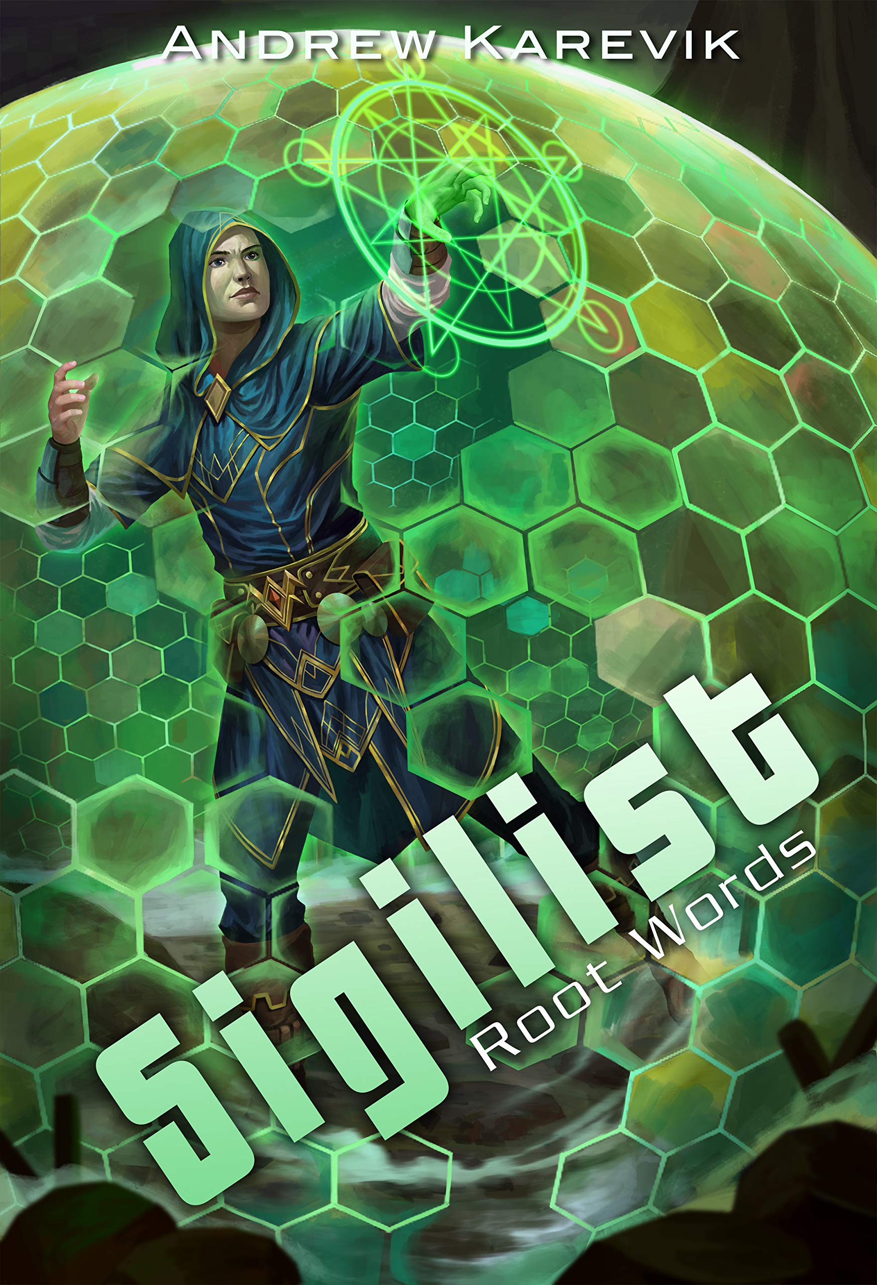 Root Words (The Sigilist, #2) by Andrew Karevik | Goodreads