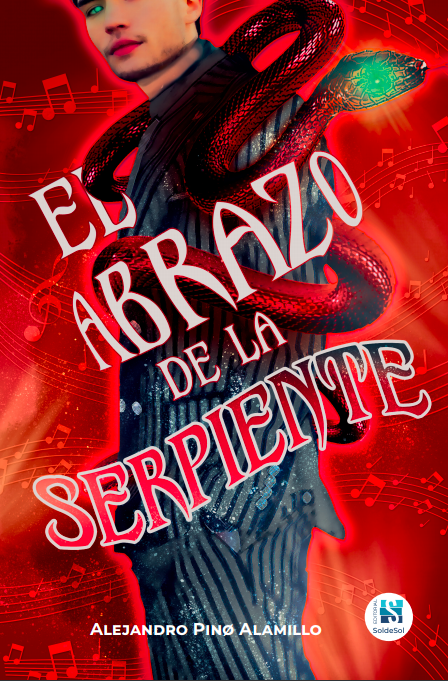 El Abrazo de la Serpiente by Alejandro Pino Alamillo | Goodreads
