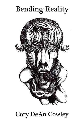 Bending Reality by Cory DeAn Cowley | Goodreads