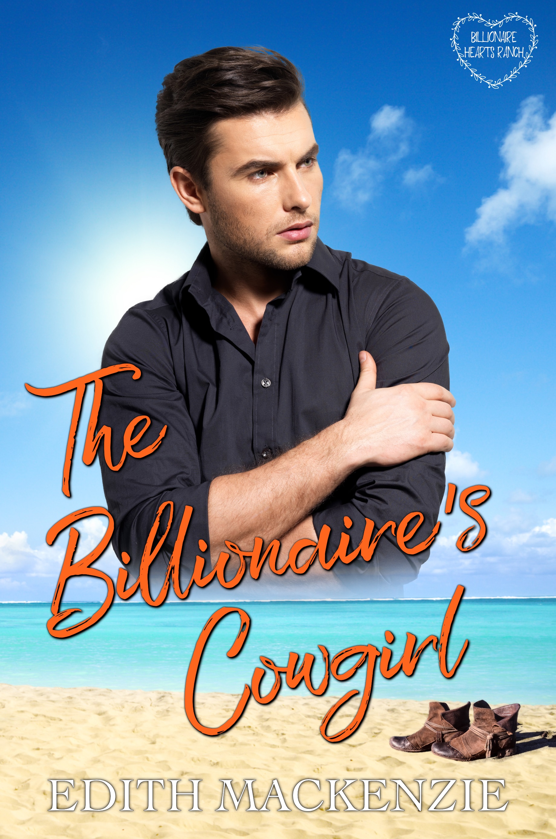 A Billionaire's Cowgirl by Edith Mackenzie | Goodreads