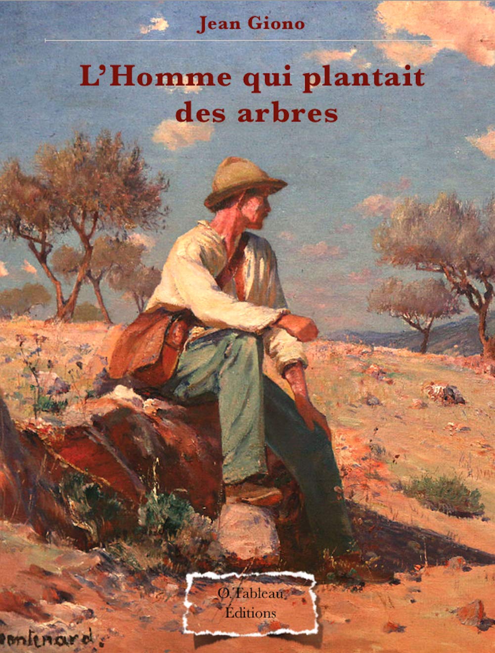 L’Homme qui plantait des arbres (French Edition) by Jean Giono | Goodreads