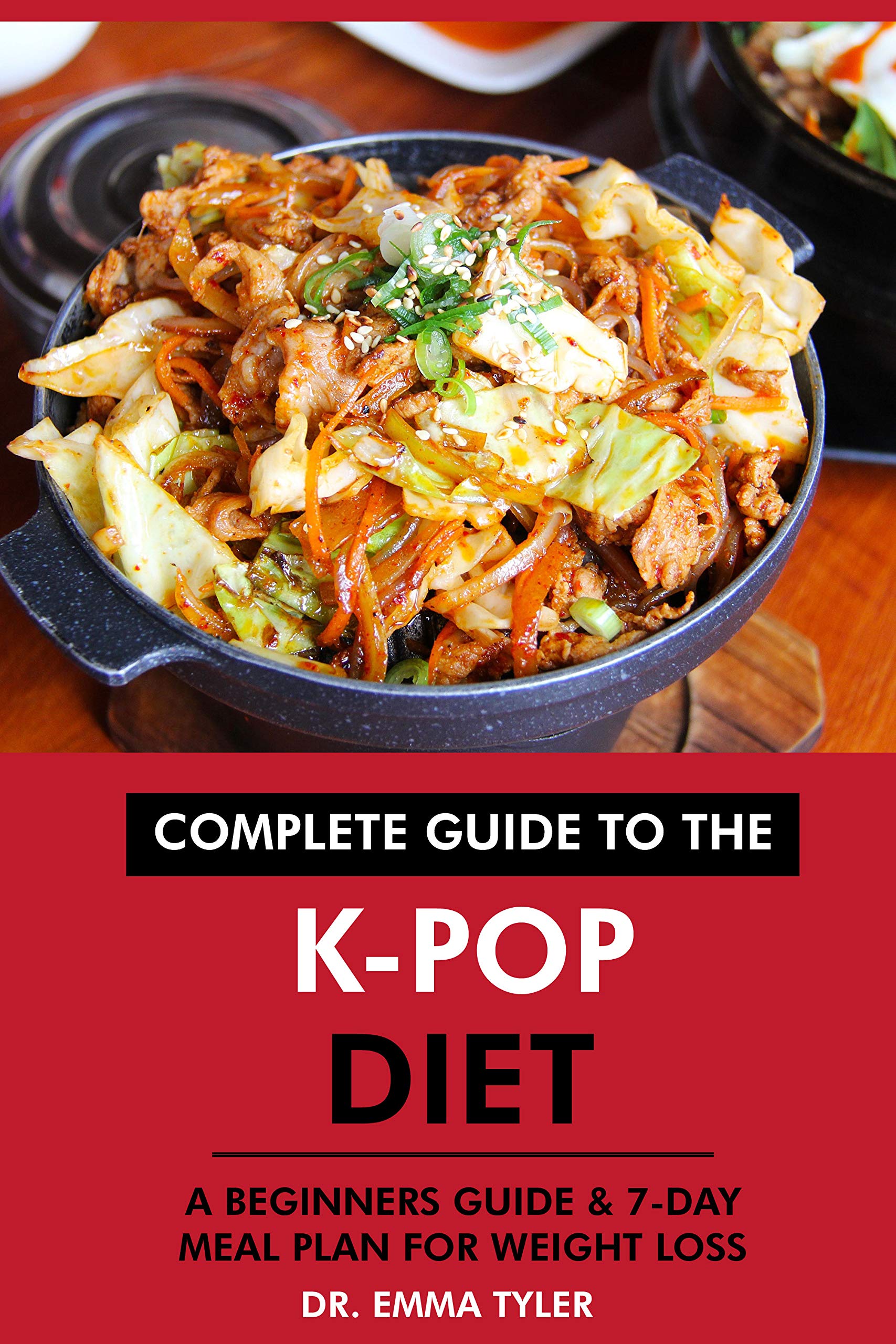 Complete Guide to the K-Pop Diet: A Beginners Guide & 7-Day Meal Plan ...