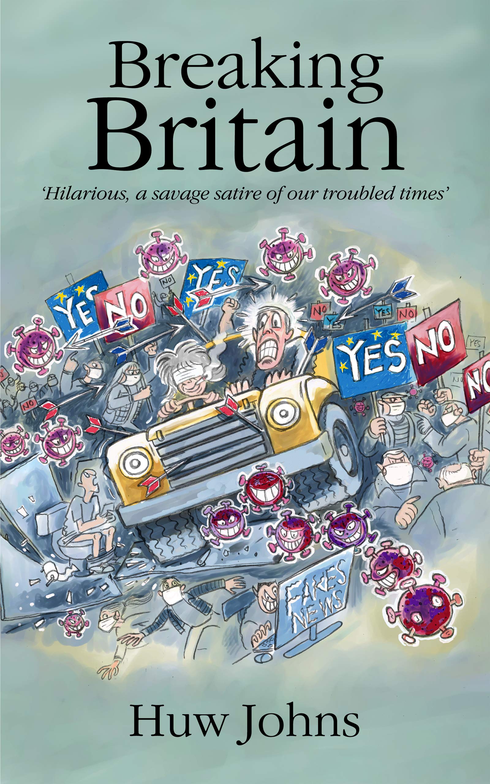 Breaking Britain by Huw Johns | Goodreads