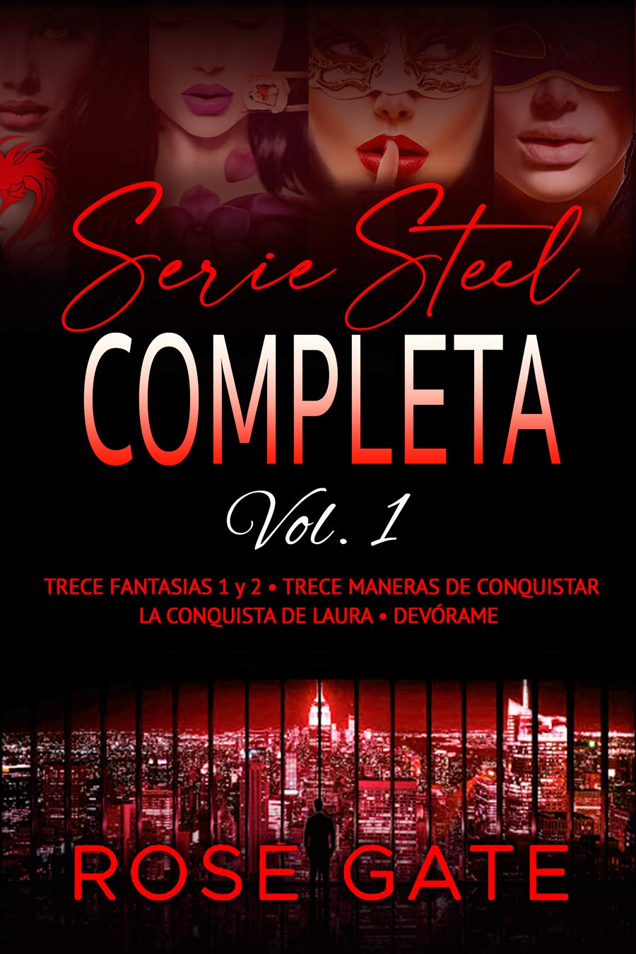 Serie Steel Completa vol.1: Trece Fantasías vol. 1 y 2, Trece maneras ...