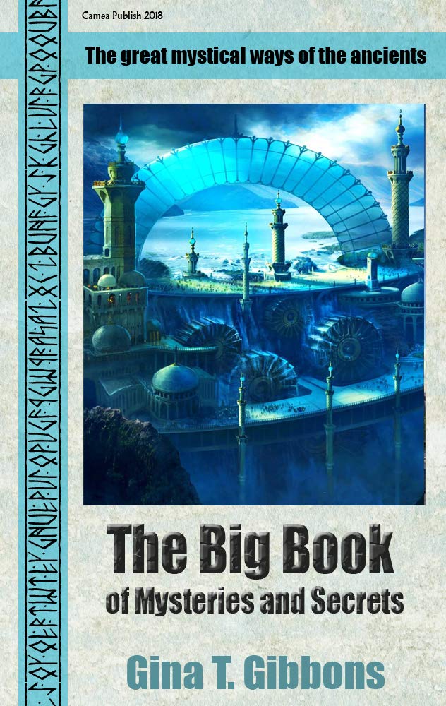 The Big Book of Mysteries and Secrets: The great mystical ways of the ...