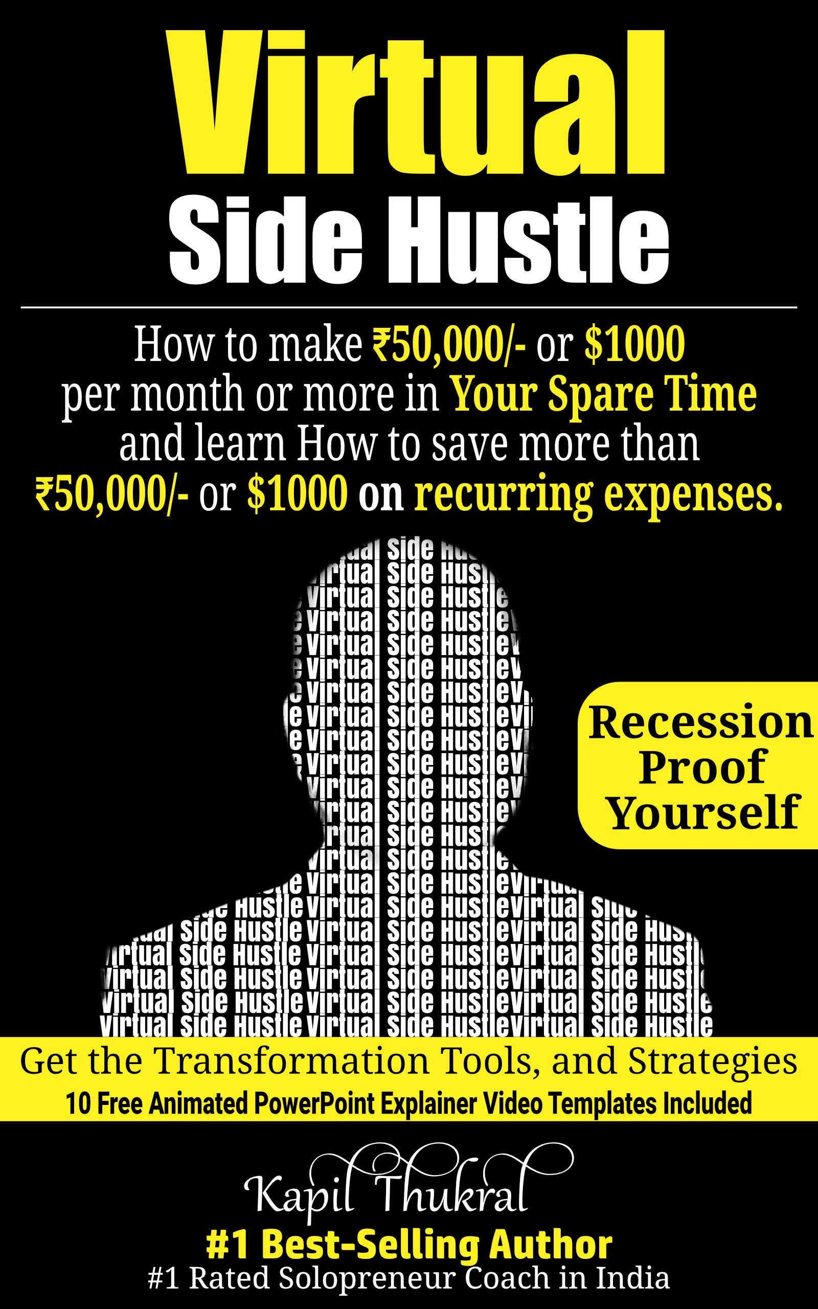Solopreneur Guide Book- Virtual Side Hustle: How to make INR. 50,000 ...