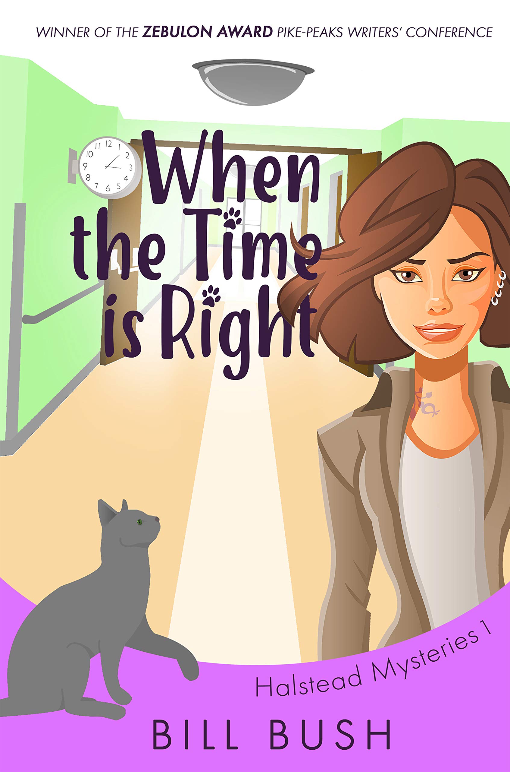When the Time is Right (Halstead Mysteries Book 1) by Bill Bush | Goodreads