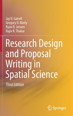 Research Design and Proposal Writing in Spatial Science by Jay D ...