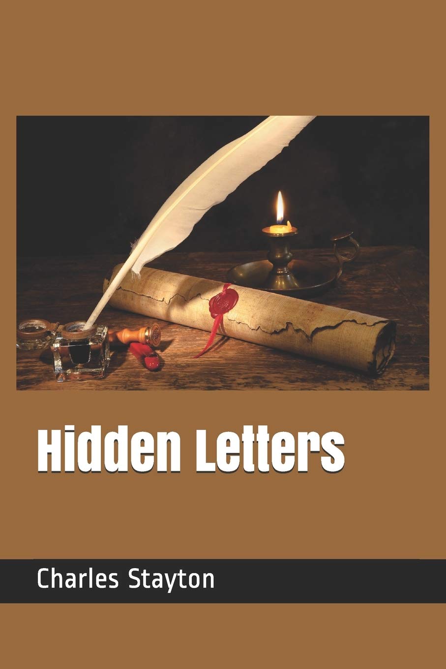 Hidden Letters by Charles Lewis Stayton | Goodreads