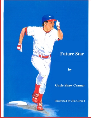 Future Star by Gayle Shaw Cramer | Goodreads
