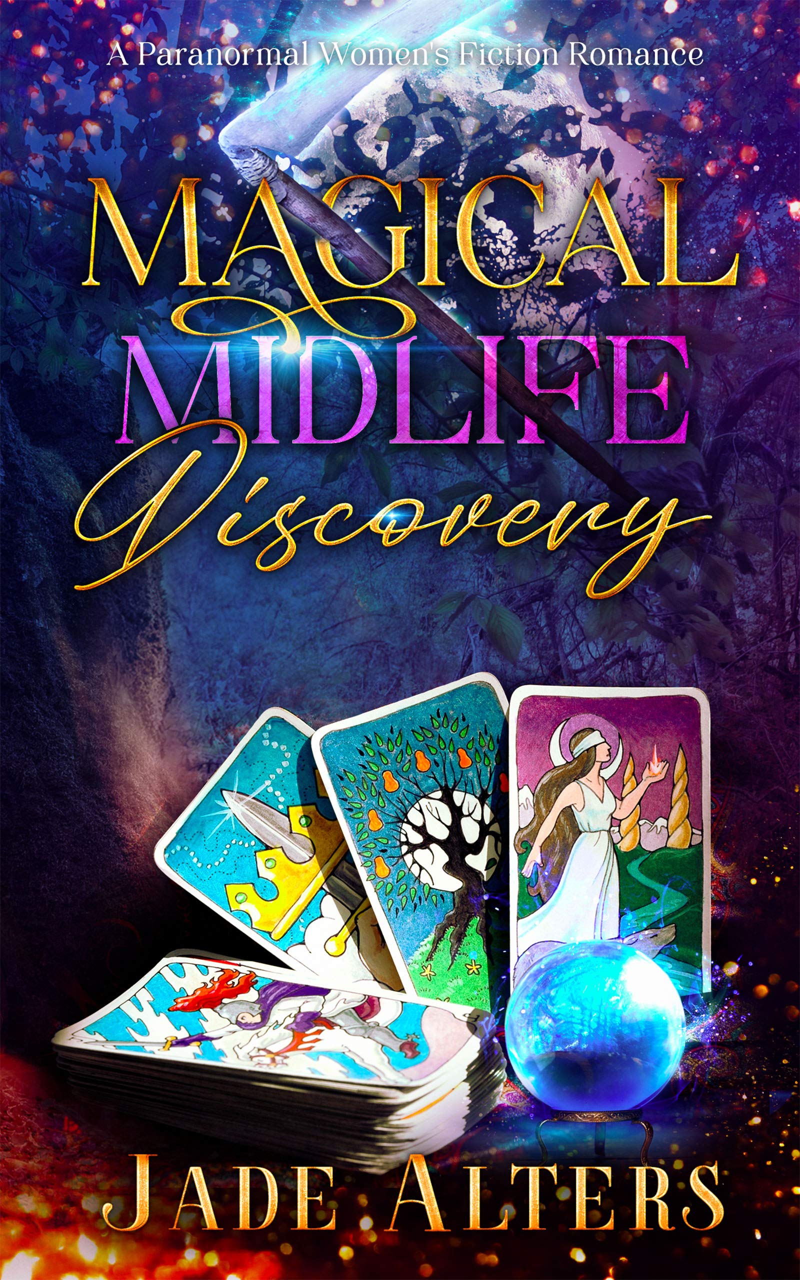 Magical Midlife Discovery by Jade Alters | Goodreads
