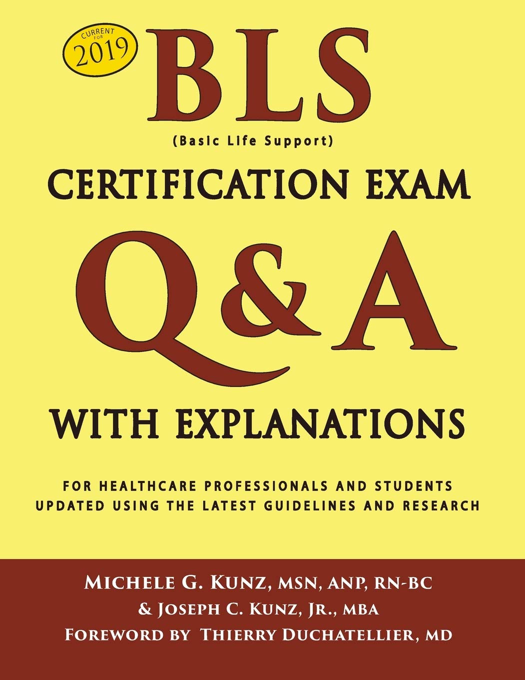 BLS Certification Exam Q&A With Explanations: For Healthcare ...