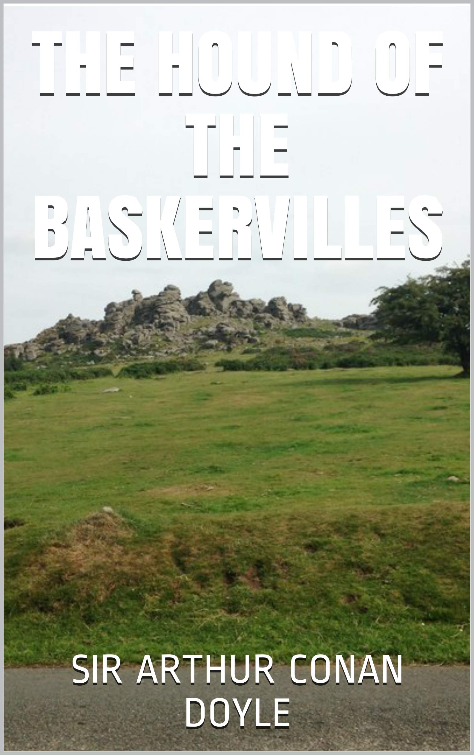 The Hound of the Baskervilles (Illustrated) by Arthur Conan Doyle ...