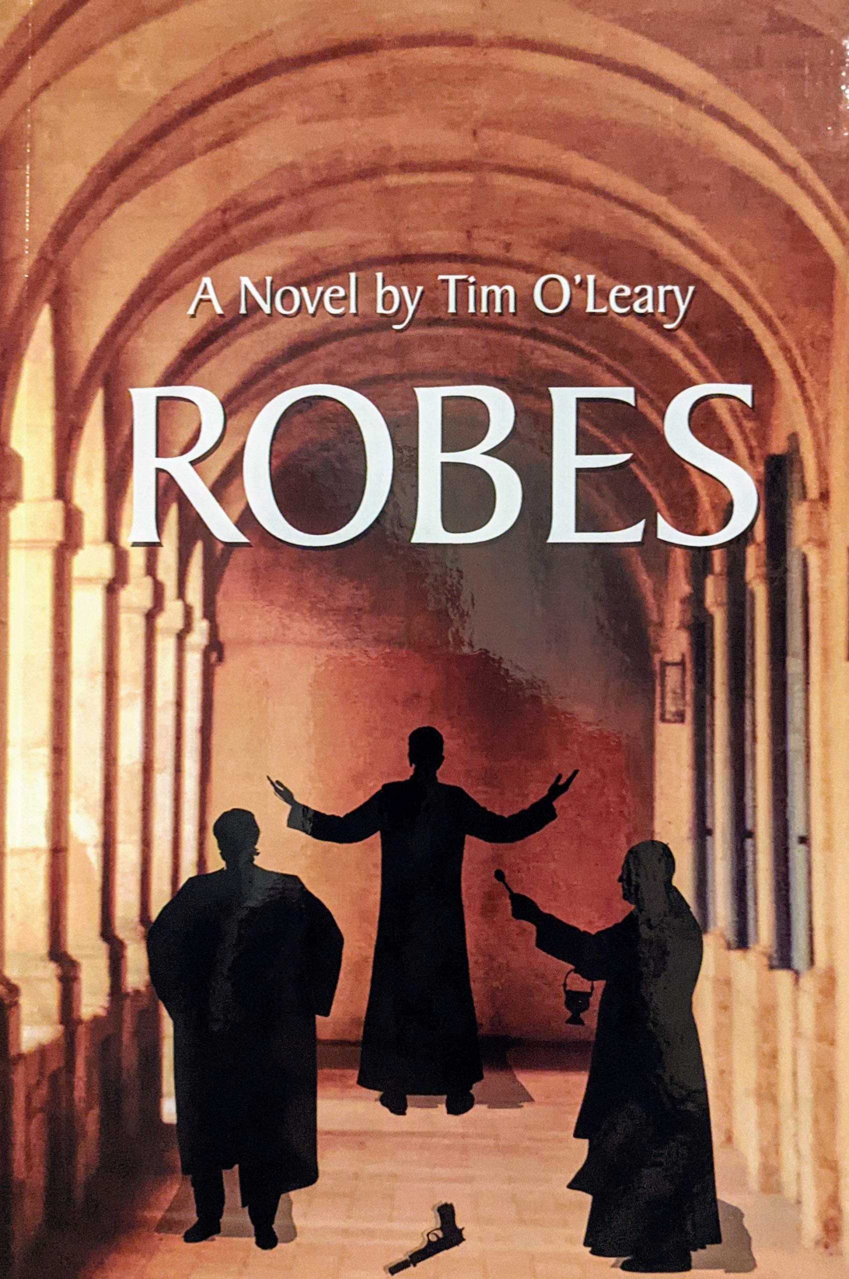 Robes (Connor McNeil Mysteries Book 2) by Tim O'Leary | Goodreads